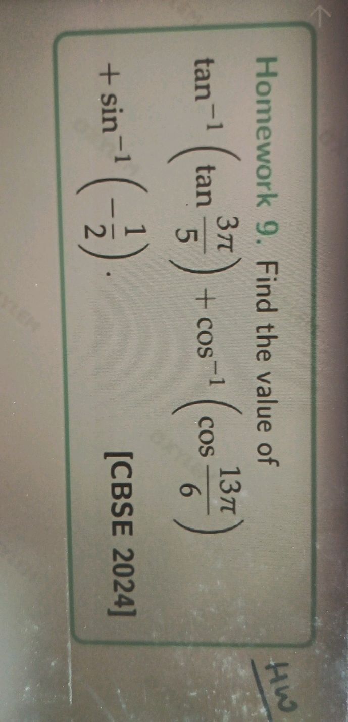 Homework 9. Find the value of $^{-1} ( {3 | StudyX