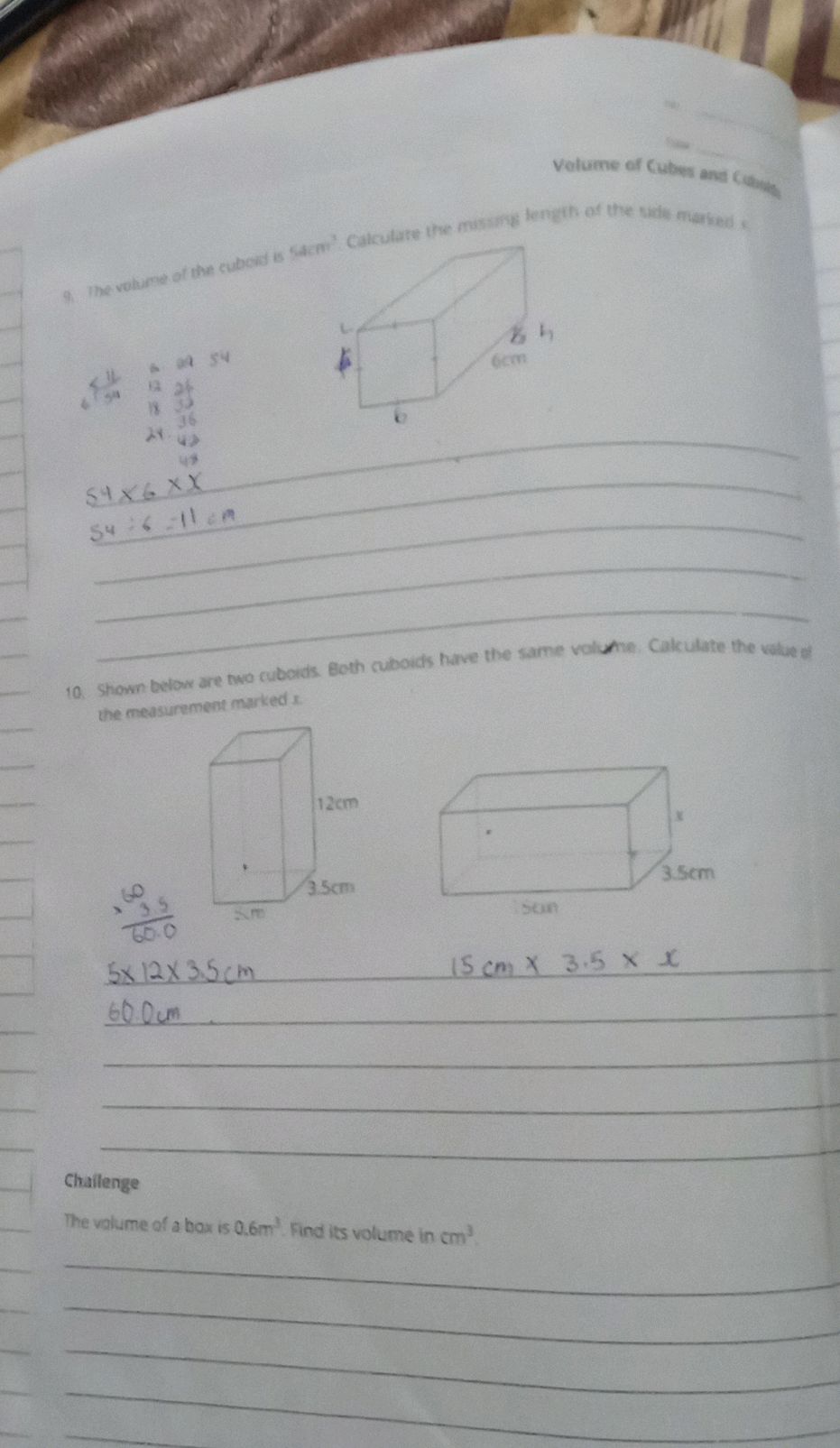 9. The volume of the cuboid is 54cm³. | StudyX
