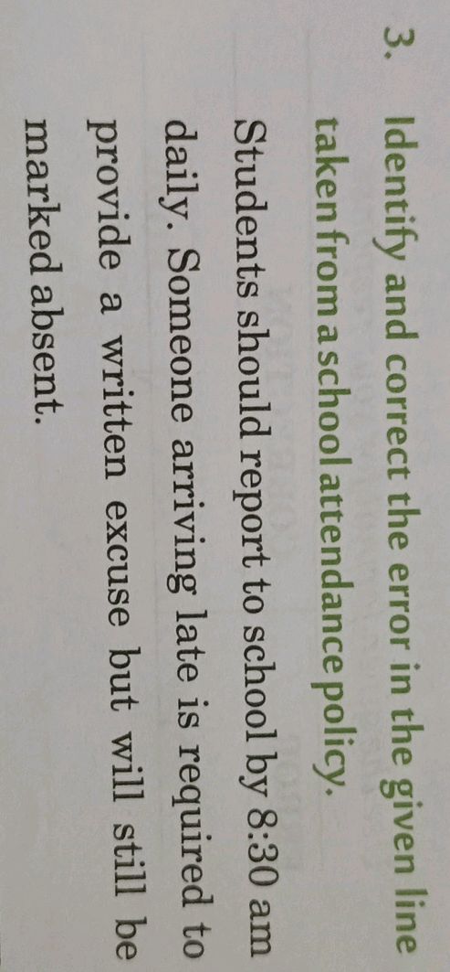 3. Identify and correct the error in the | StudyX