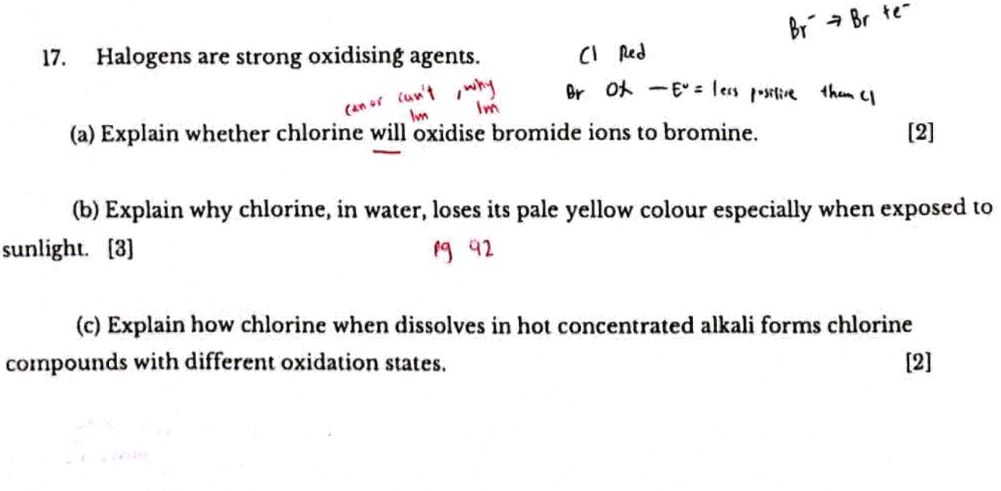 17. Halogens are strong oxidising agents. | StudyX