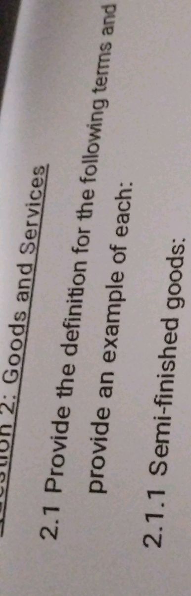 2. 1 Provide the definition for the | StudyX