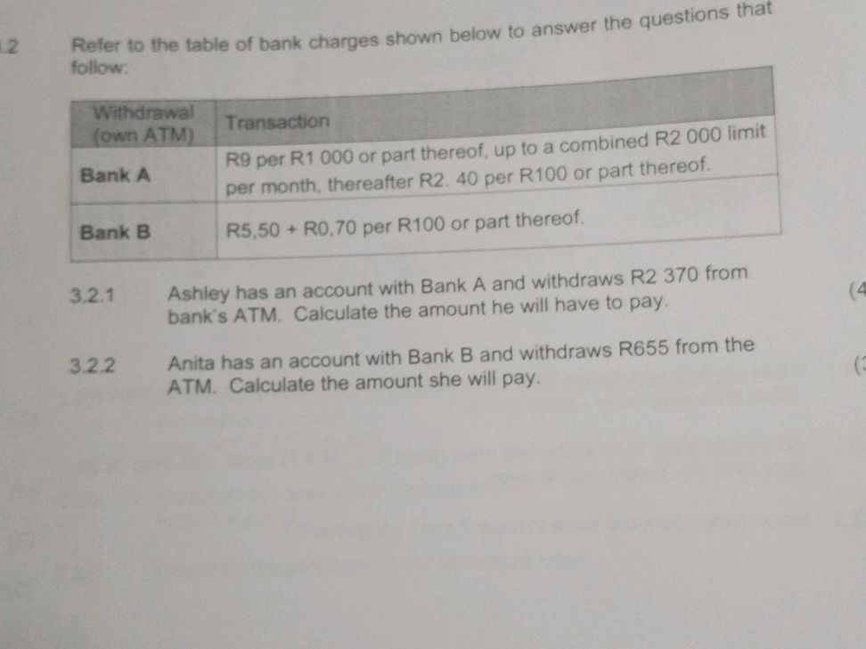 Refer to the table of bank charges shown | StudyX