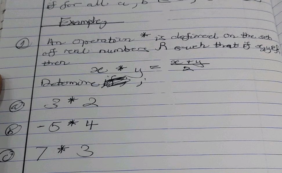 An operation * is defined on the set of real | StudyX