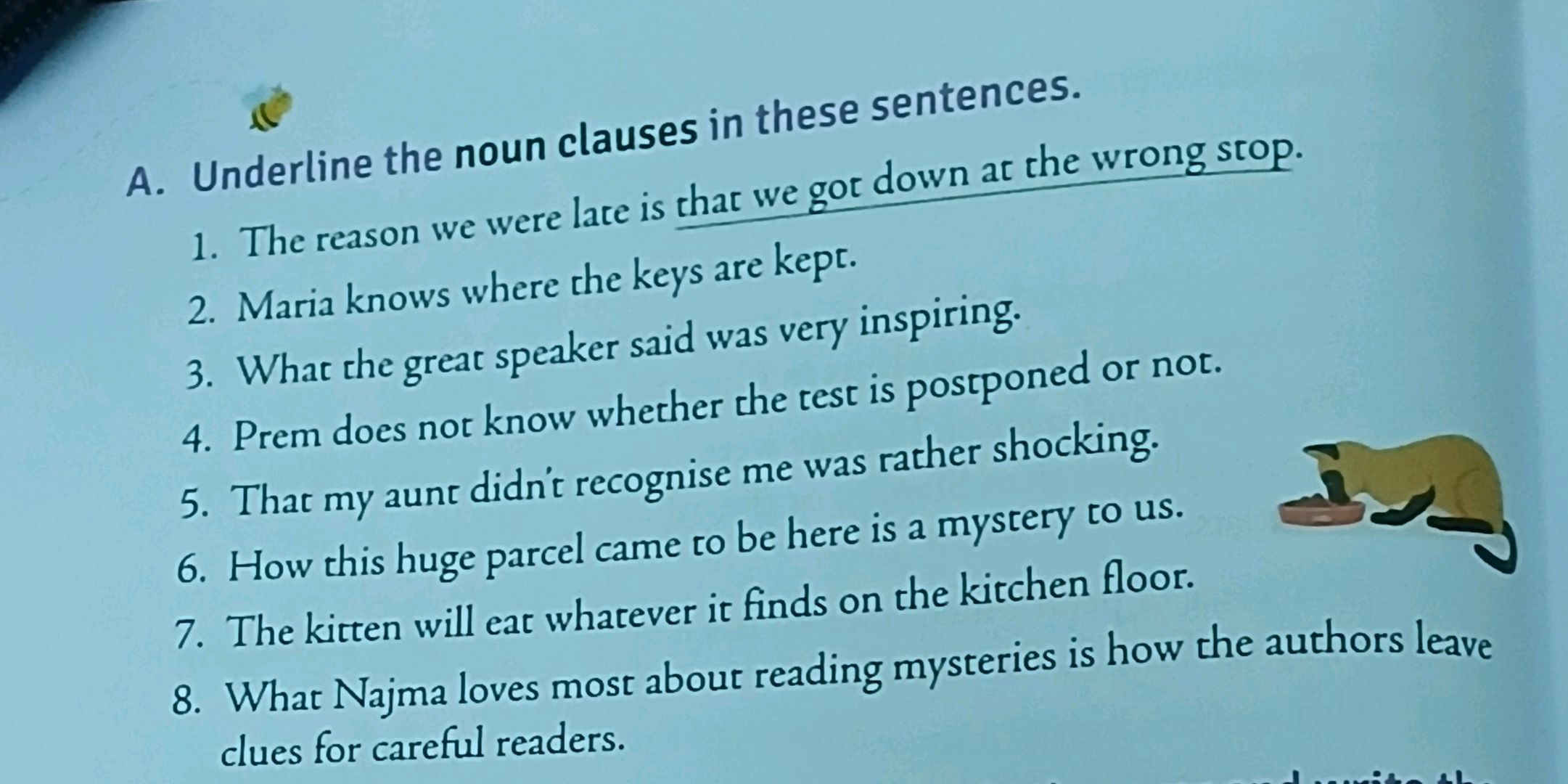 A. Underline the noun clauses in these | StudyX