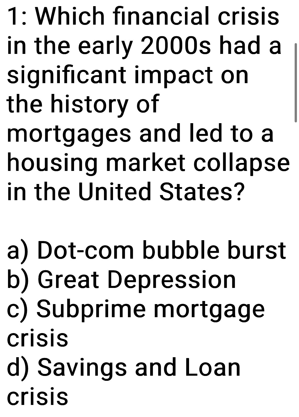 1: Which financial crisis in the early 2000s | StudyX