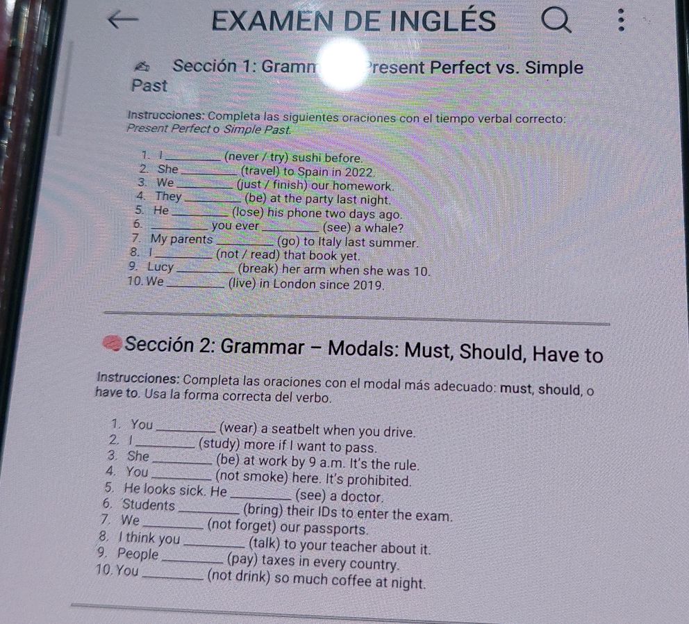 Sección 1: Grammar - Present Perfect vs. | StudyX