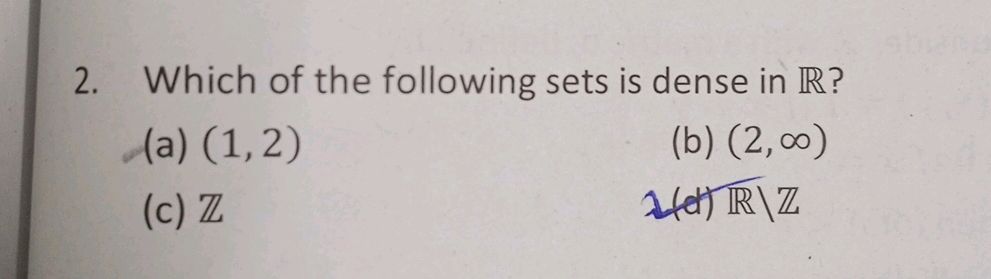 2. Which of the following sets is dense in | StudyX