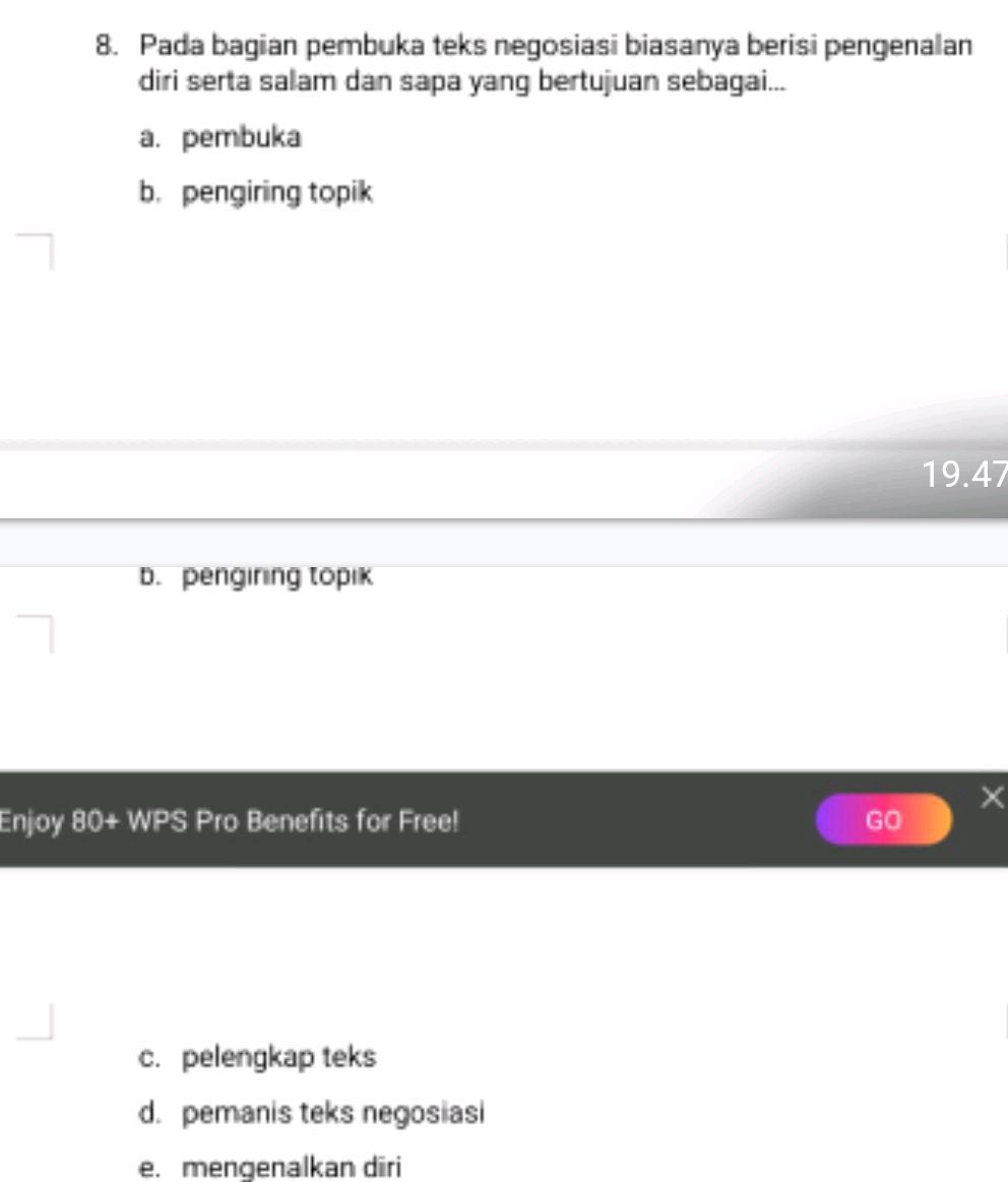 8. Pada bagian pembuka teks negosiasi | StudyX