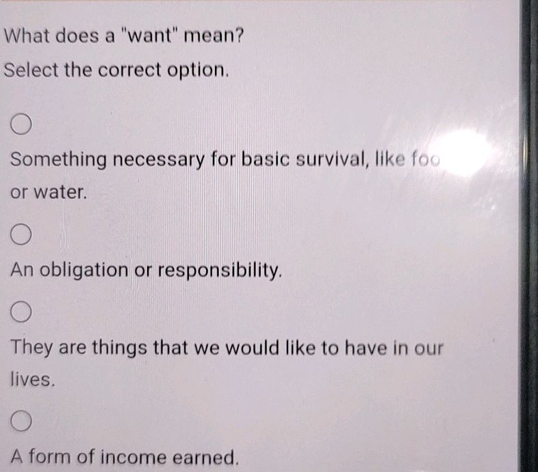 What does a "want" mean? Select the correct | StudyX