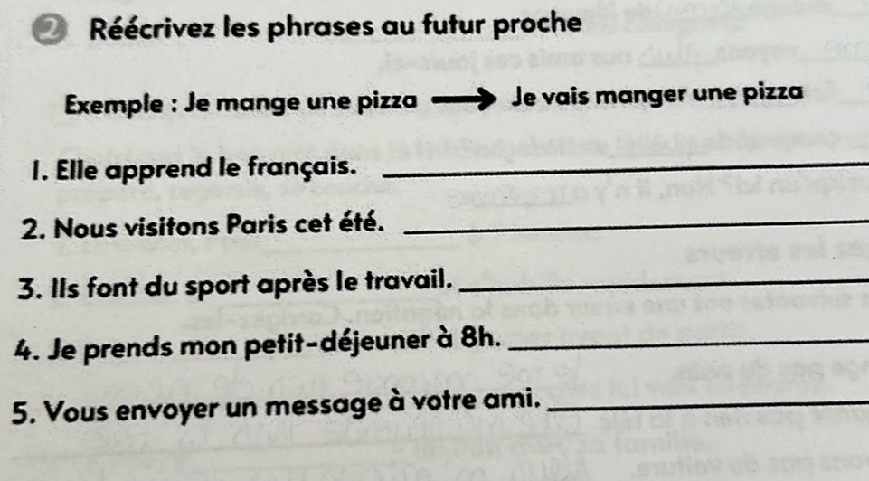 ② Réécrivez les phrases au futur proche | StudyX