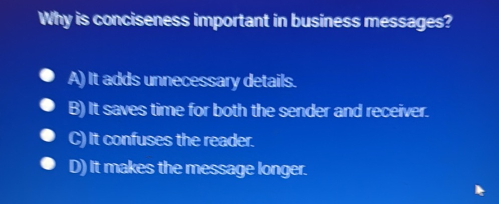 Why is conciseness important in business | StudyX