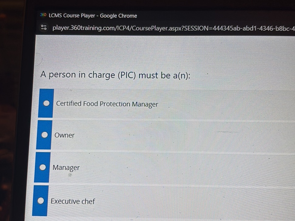 A person in charge (PIC) must be a(n): | StudyX
