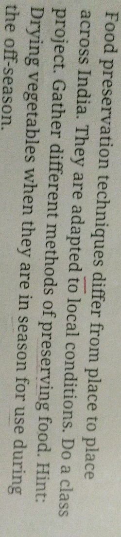 Food preservation techniques differ from | StudyX