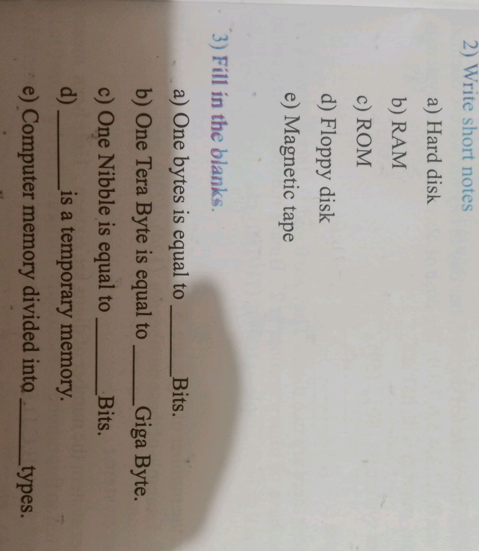 3) Fill in the blanks. a) One bytes is | StudyX