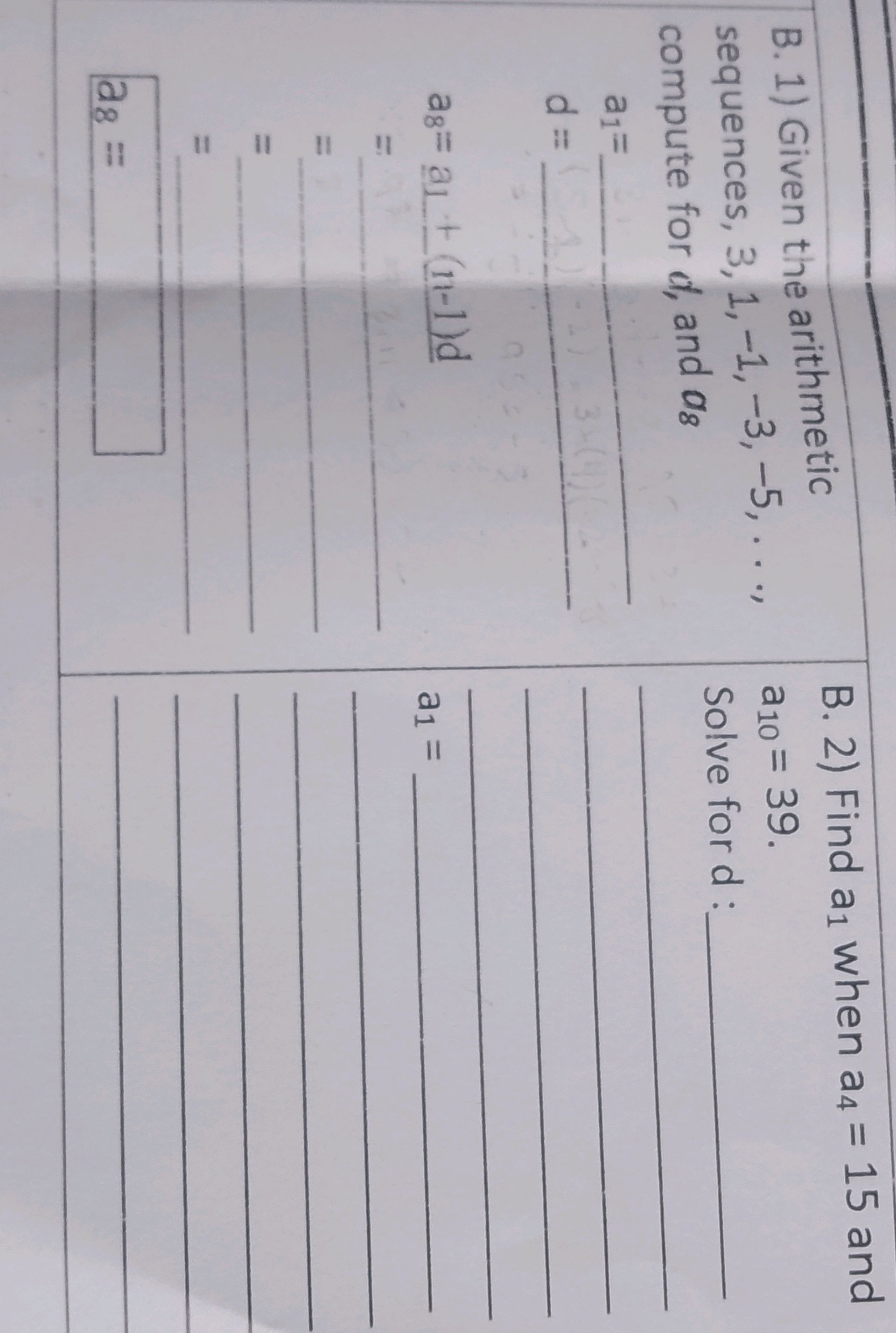 B. 1) Given the arithmetic sequences, 3, 1, | StudyX