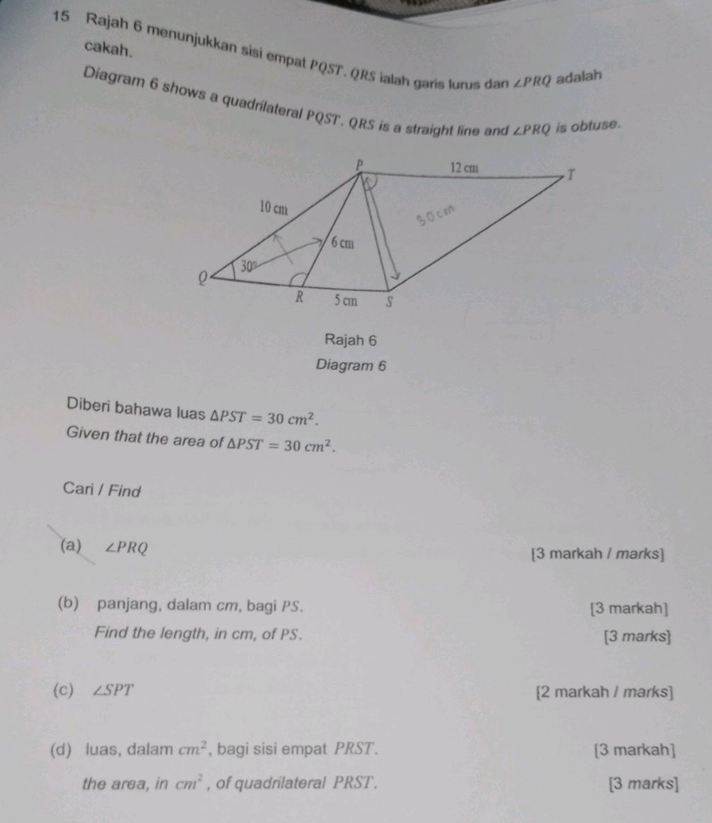 Diagram 6 shows a quadrilateral PQST. QRS is | StudyX