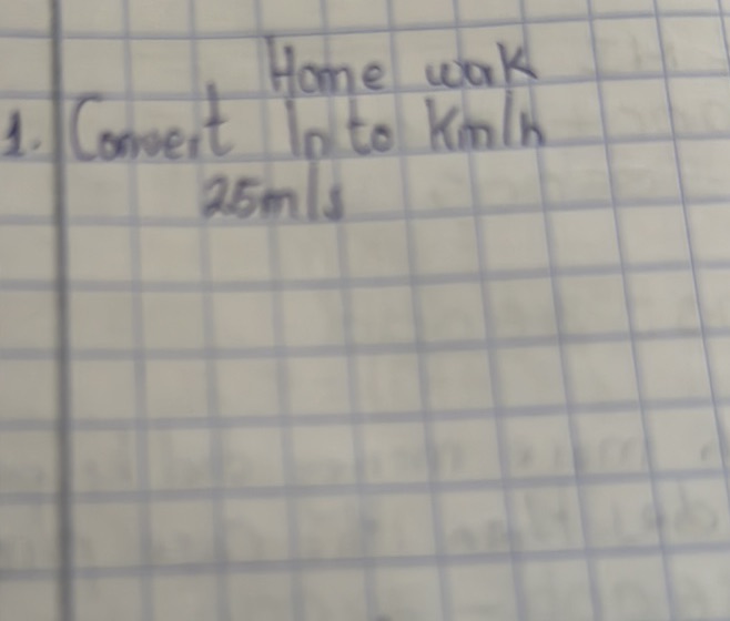 Convert m/s to km/h: 25 m/s | StudyX