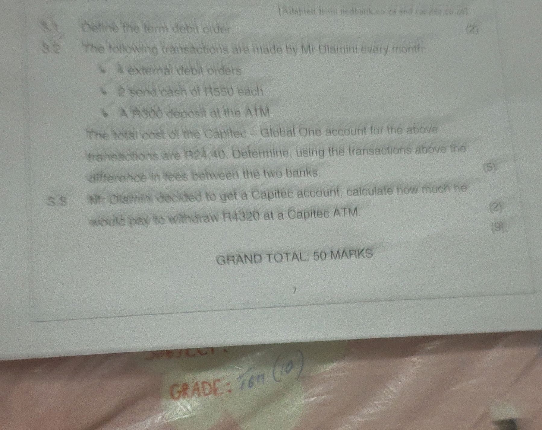 3.1 Define the term debit order. 3.2 The | StudyX