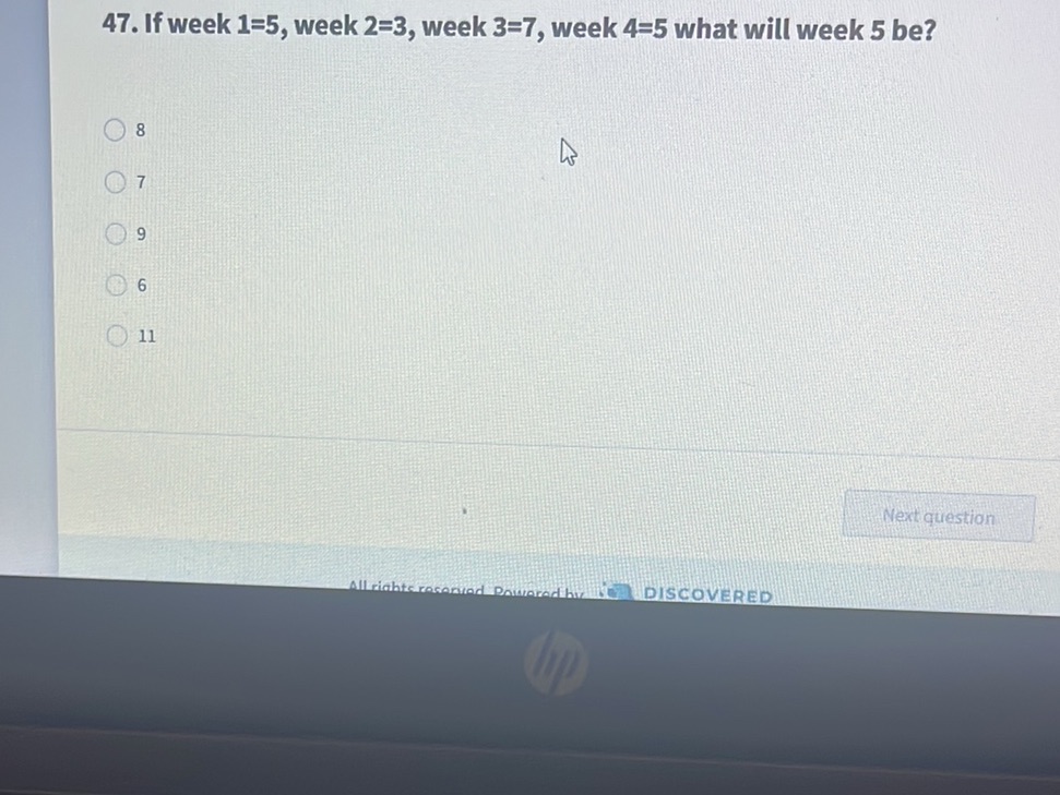 If week 1=5, week 2=3, week 3=7, week 4=5
