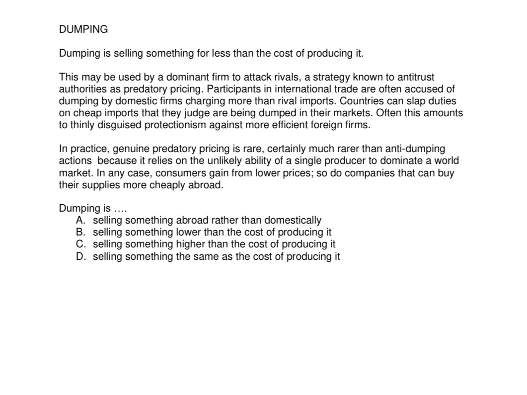 Dumping is selling something for less than | StudyX