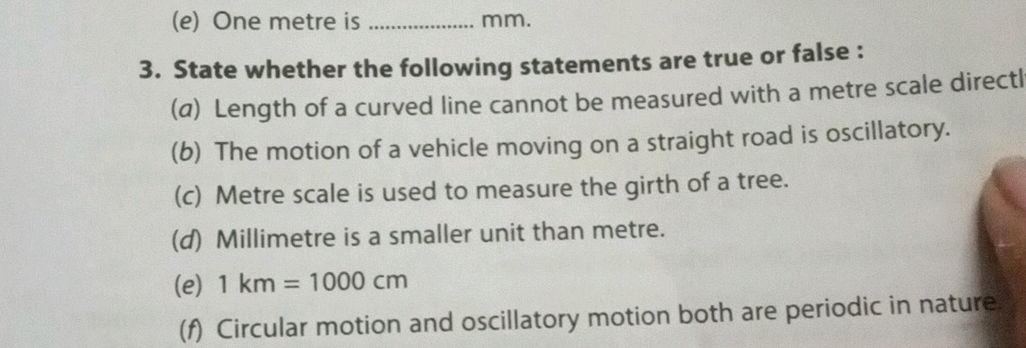 (e) One metre is .......... mm. 3. State | StudyX