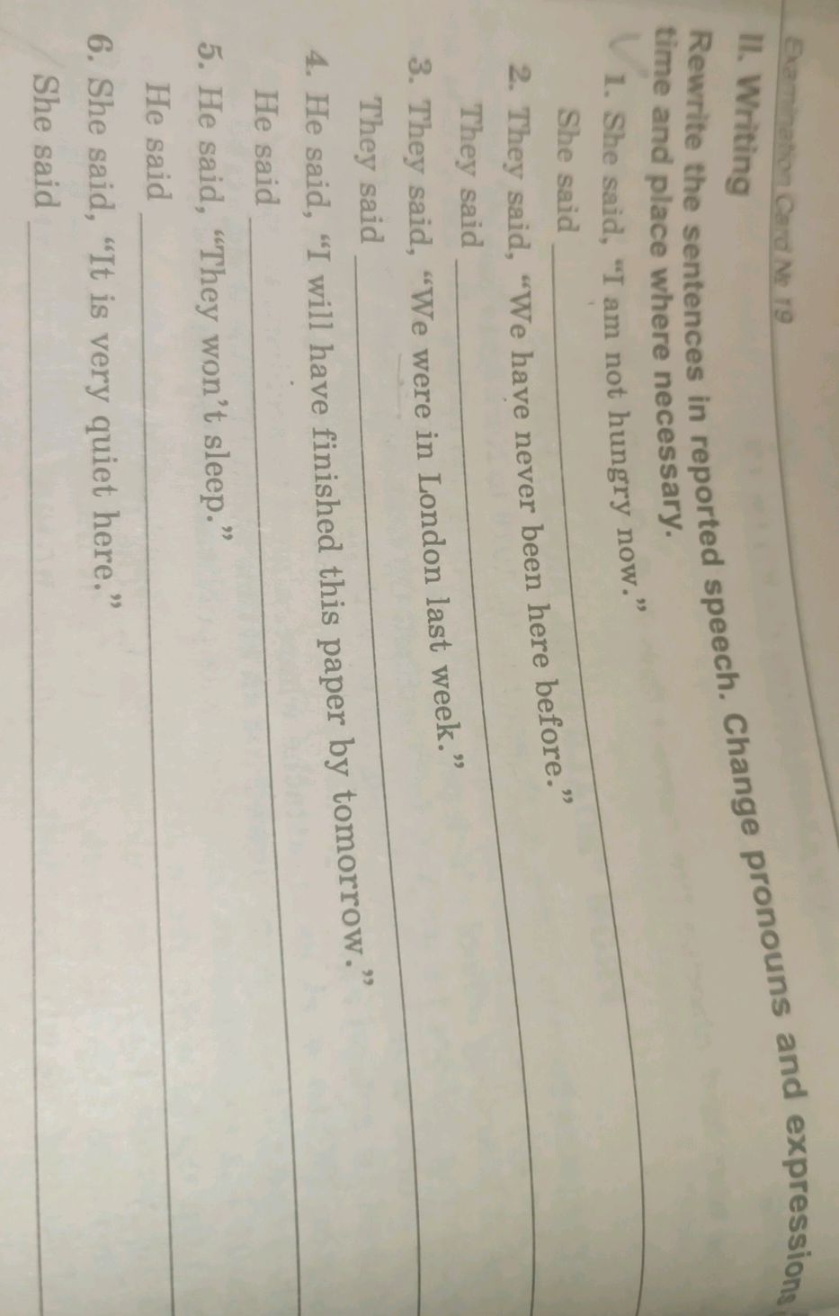 Rewrite the sentences in reported speech. | StudyX