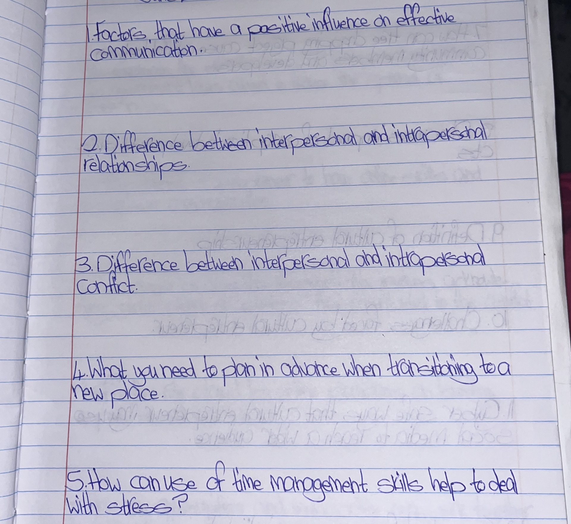 1. Factors that have a positive influence on | StudyX