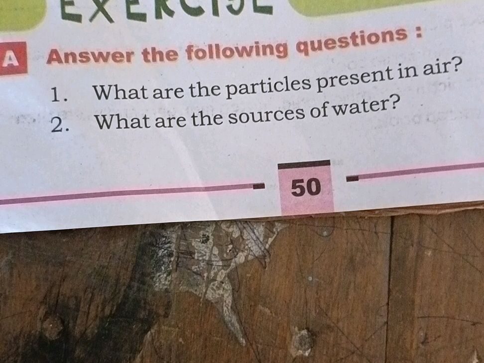 1. What are the particles present in air? 2. | StudyX
