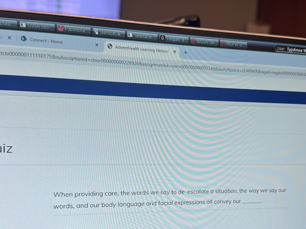 When providing care, the words we say to | StudyX
