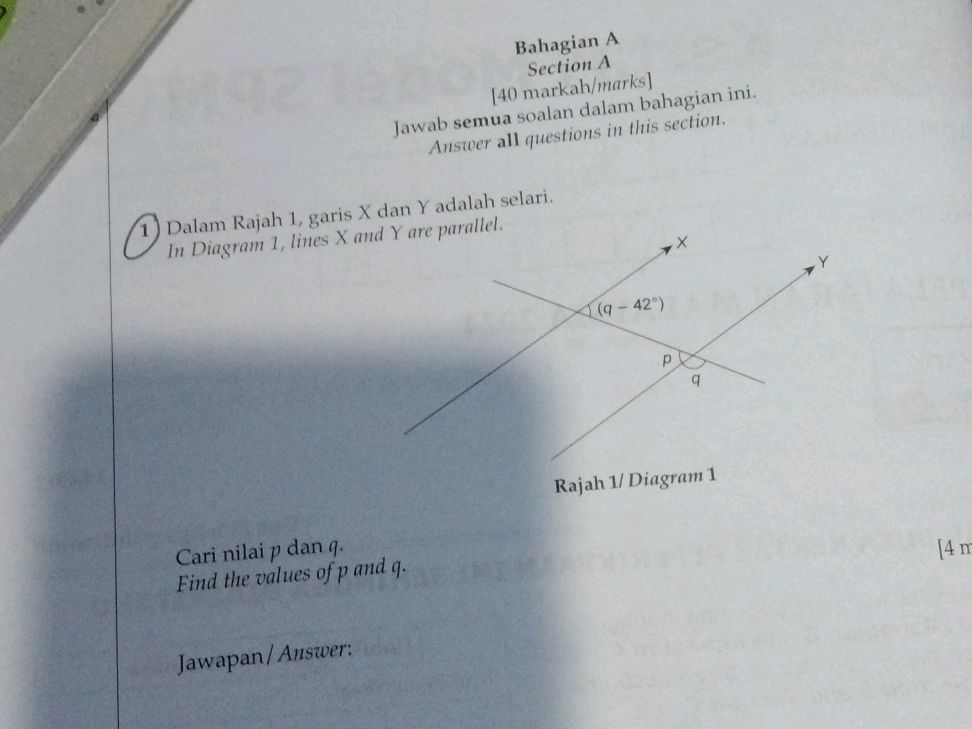 Dalam Rajah 1, garis X dan Y adalah selari. | StudyX
