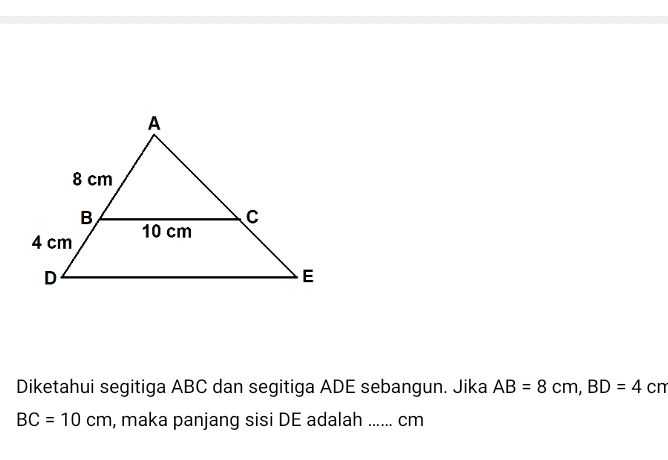 Diketahui segitiga ABC dan segitiga ADE | StudyX