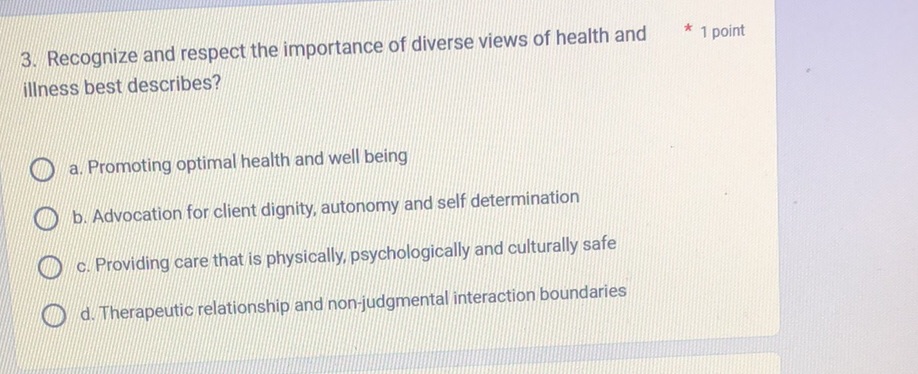 3. Recognize and respect the importance of | StudyX