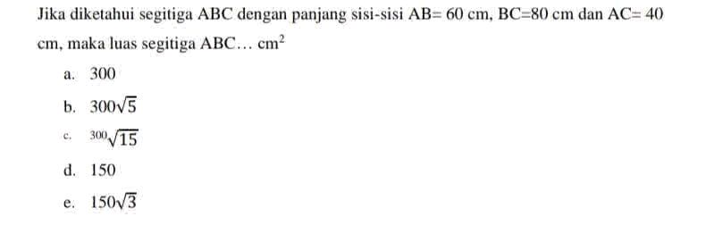 Jika diketahui segitiga ABC dengan panjang | StudyX