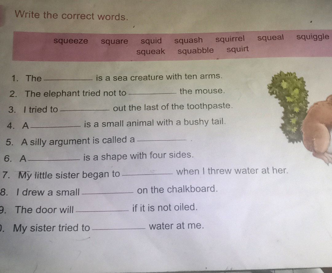 Write the correct words. squeeze square | StudyX