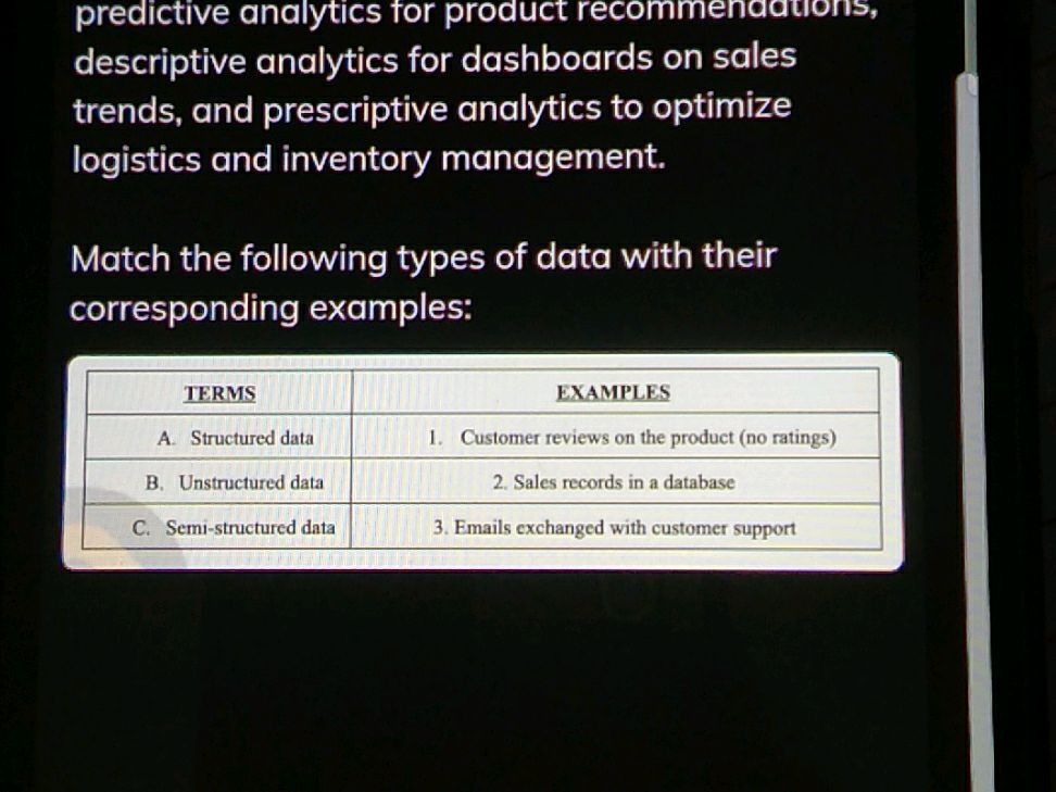 Match the following types of data with their | StudyX