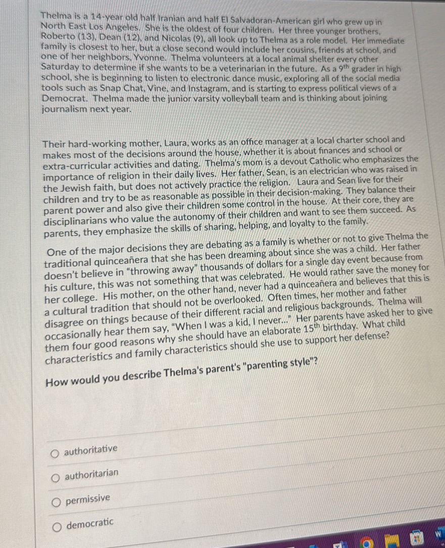 How would you describe Thelma's parent's | StudyX