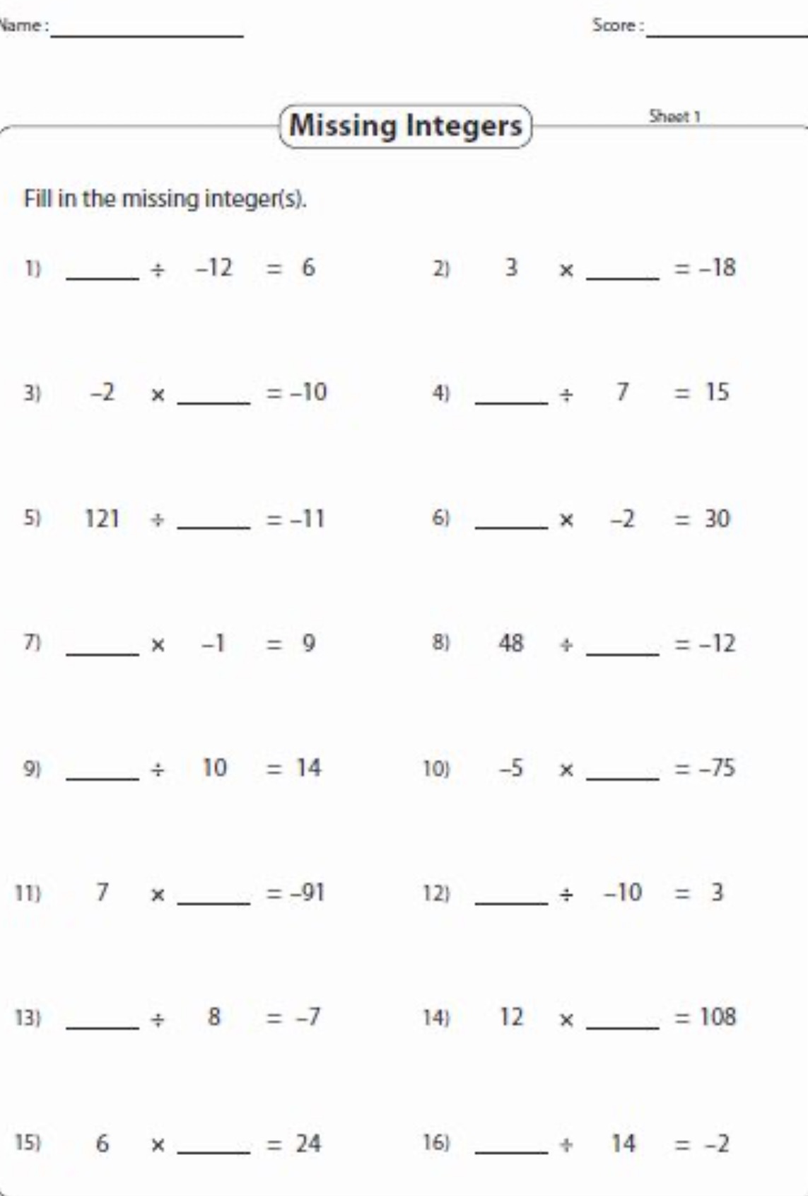Fill in the missing integer(s). 1) _ ÷ -12 | StudyX