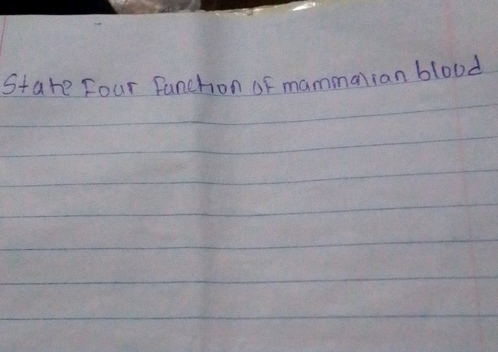 Four Functions of Mammalian Blood