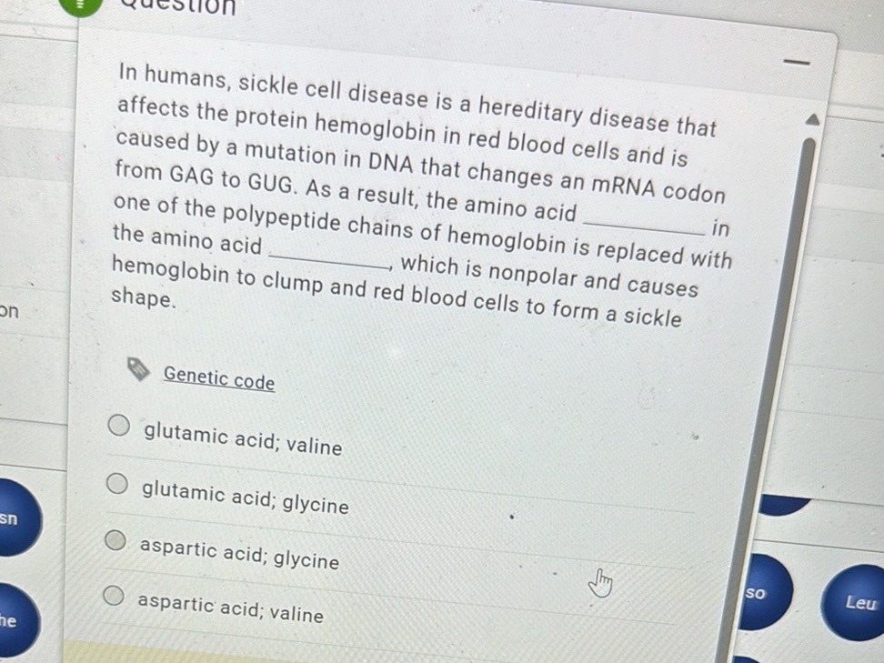 In humans, sickle cell disease is a | StudyX