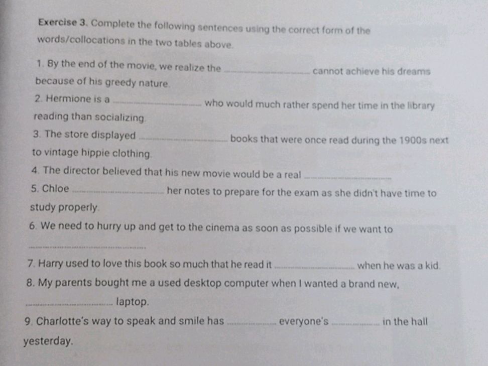 Exercise 3. Complete the following sentences | StudyX
