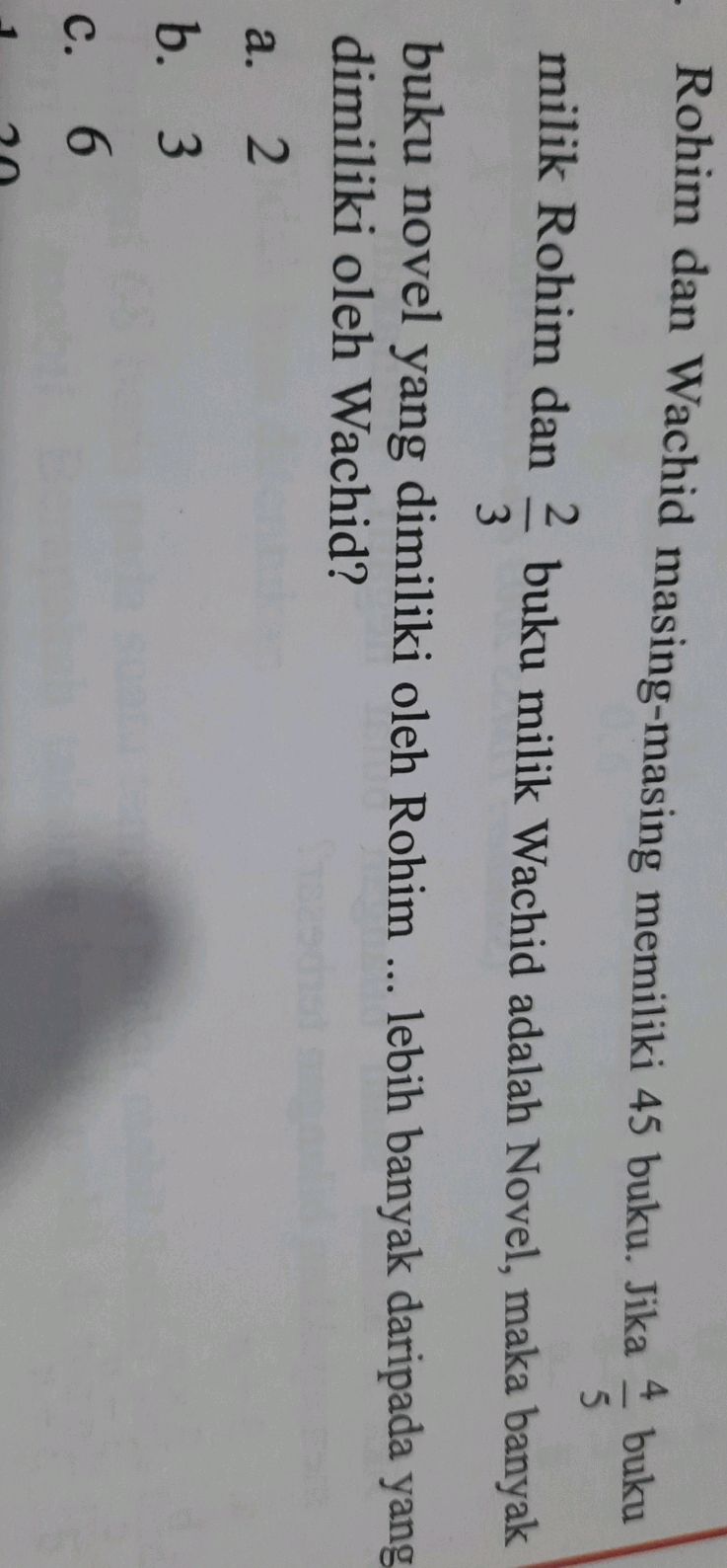 Rohim dan Wachid masing-masing memiliki 45 | StudyX