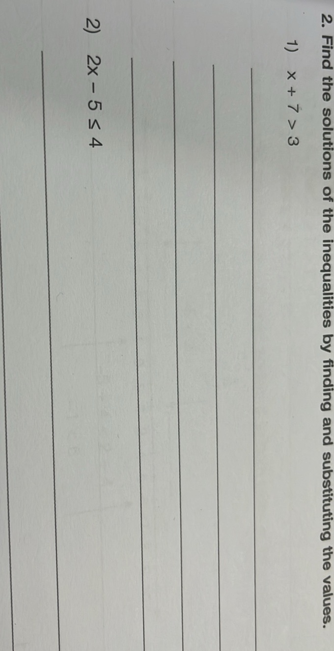 2. Find the solutions of the inequalities by | StudyX