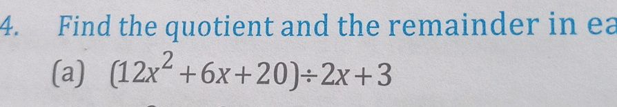 4. Find the quotient and the remainder in | StudyX