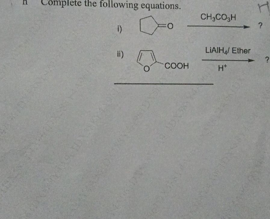 Complete the following equations. i) | StudyX