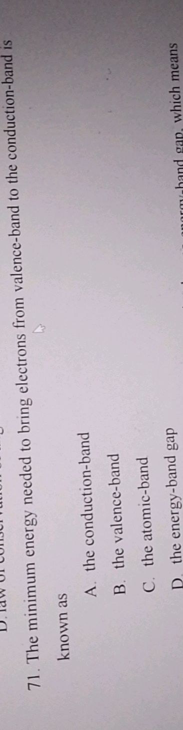 71. The minimum energy needed to bring | StudyX