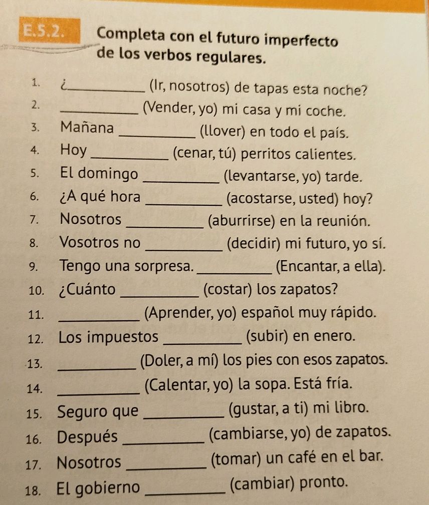 Completa con el futuro imperfecto de los | StudyX