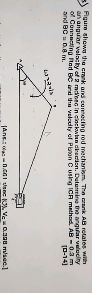 Figure shows the crank and connecting rod | StudyX