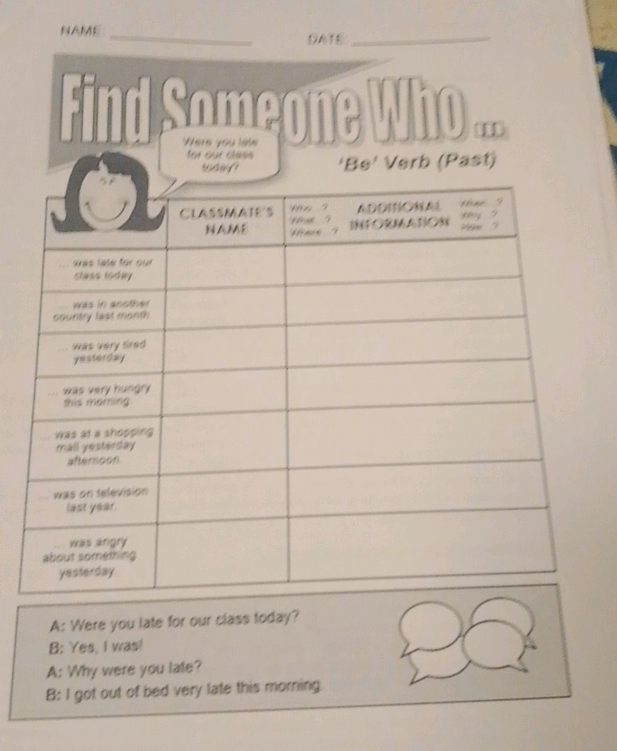 Find Someone Who... 'Be' Verb (Past) | | StudyX