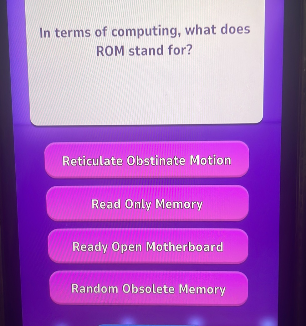 In terms of computing, what does ROM stand | StudyX