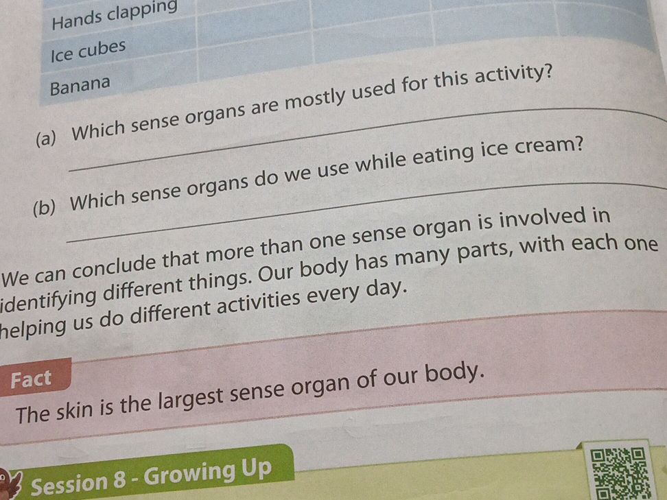 (a) Which sense organs are mostly used for | StudyX